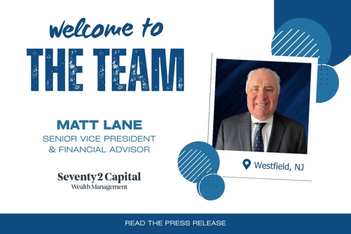 Matt Lane joins Seventy2 Capital as Senior Vice President | Seventy2 ...